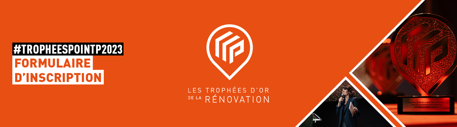 Formulaire d'inscription du Trophée d'Or 2023 | POINT.P